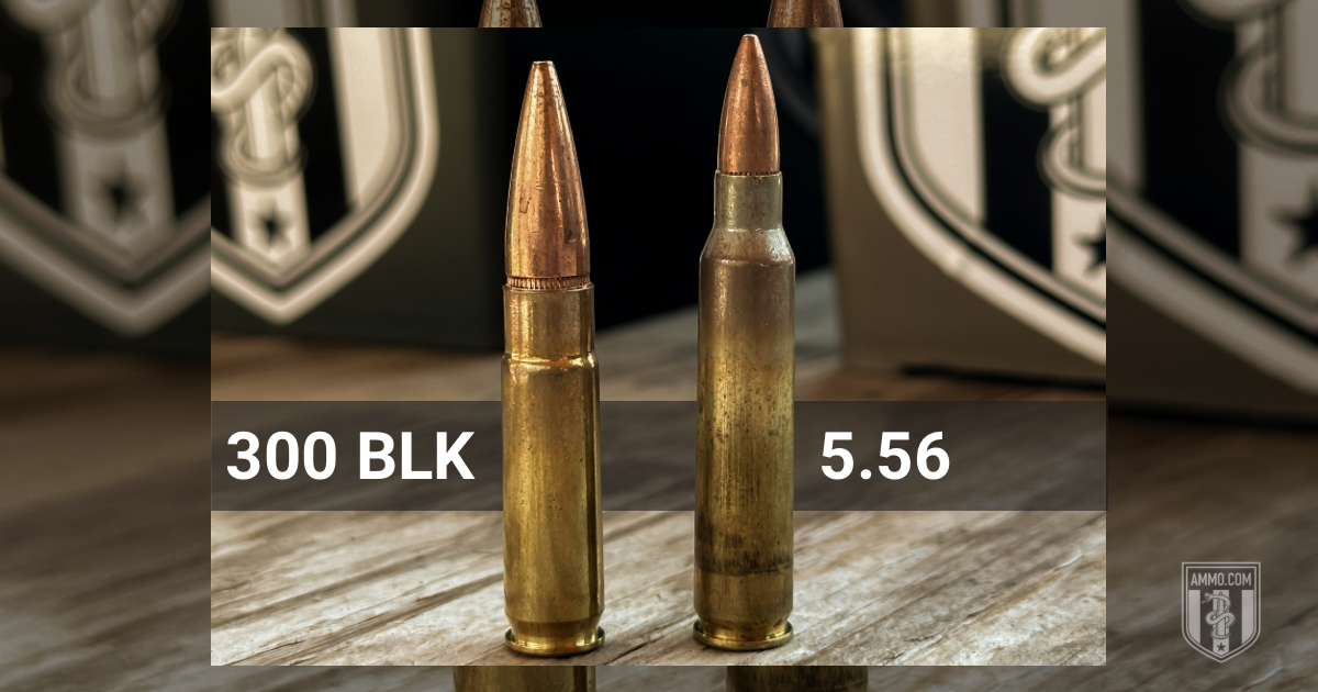 300 Blackout vs 5.56 - AR-15 Caliber Comparison by Ammo.com