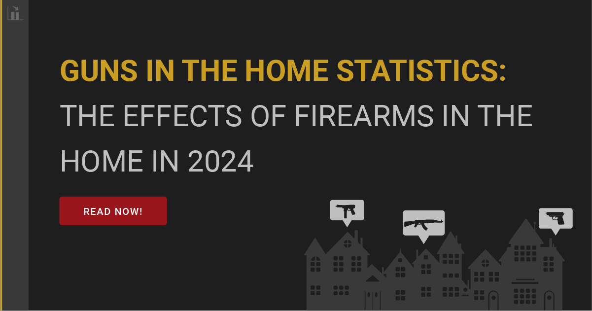 Guns in the Home Statistics and Firearm Effects in 2024
