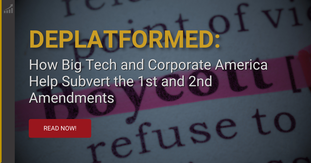 Deplatformed: How Big Tech and Corporate America Help Subvert the 1st ...