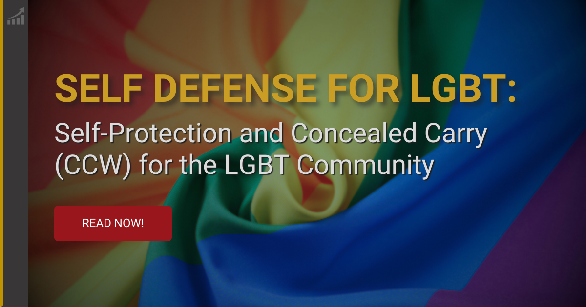 Self Defense for LGBT: A Self-Protection and Concealed Carry (CCW ...