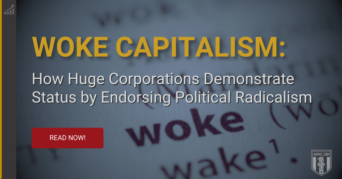 Woke Capitalism: How Huge Corporations Demonstrate Status by Endorsing ...
