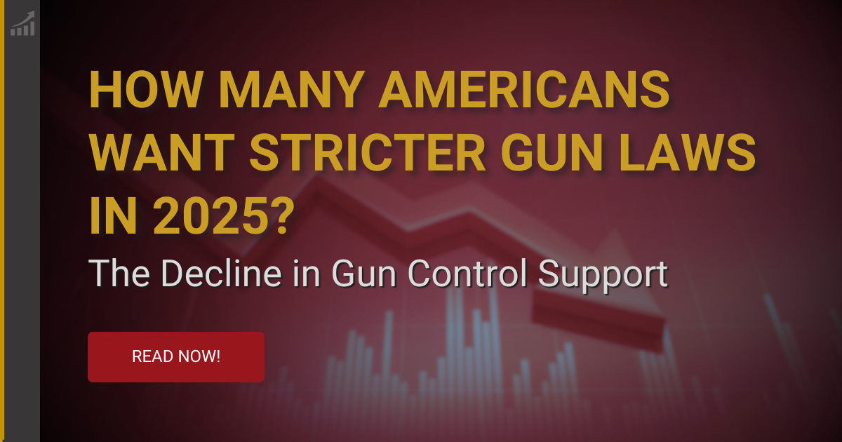 How Many Americans Want Stricter Gun Laws in 2025? The Decline in Gun ...
